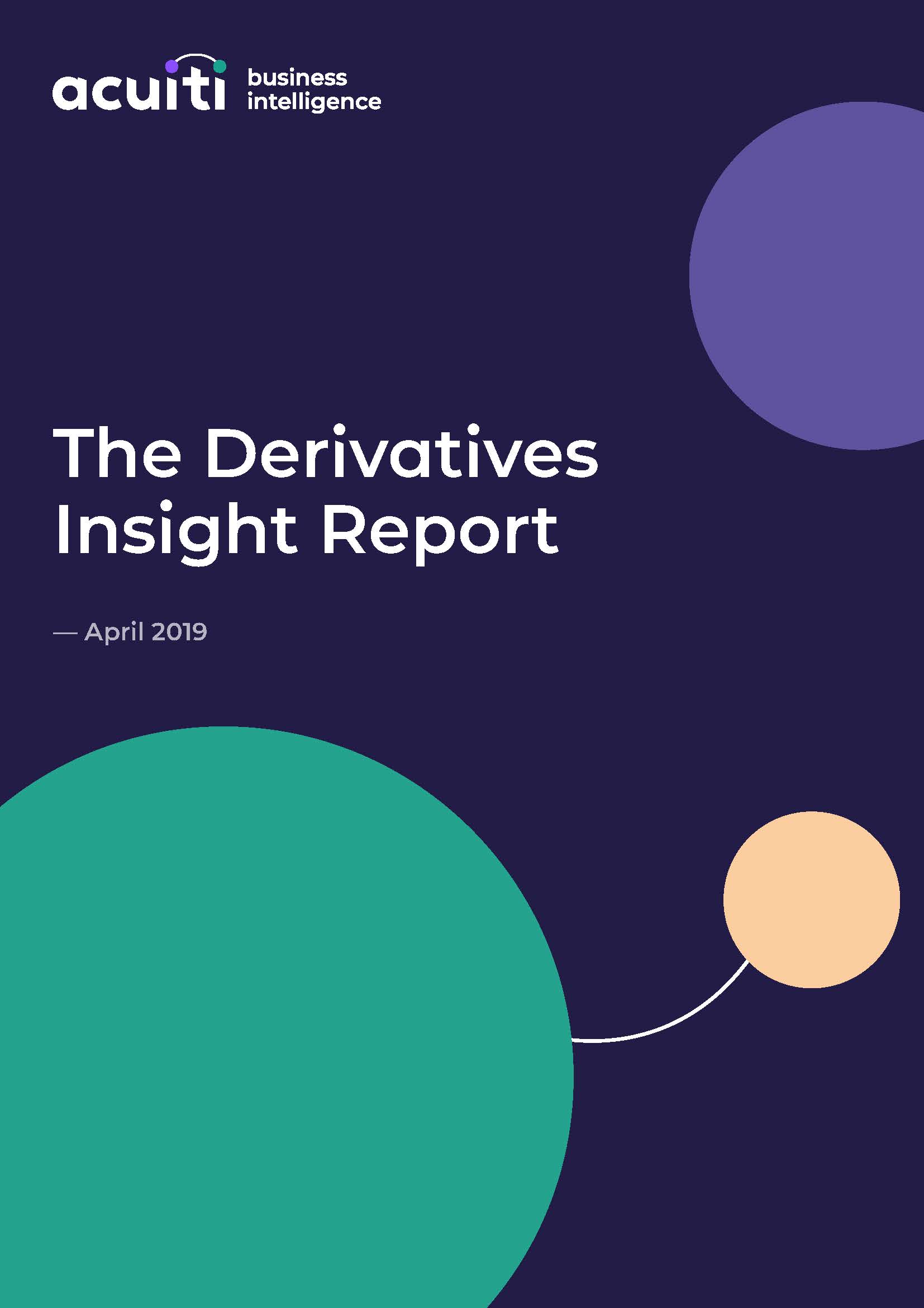 April Derivatives Insight Report - Acuiti