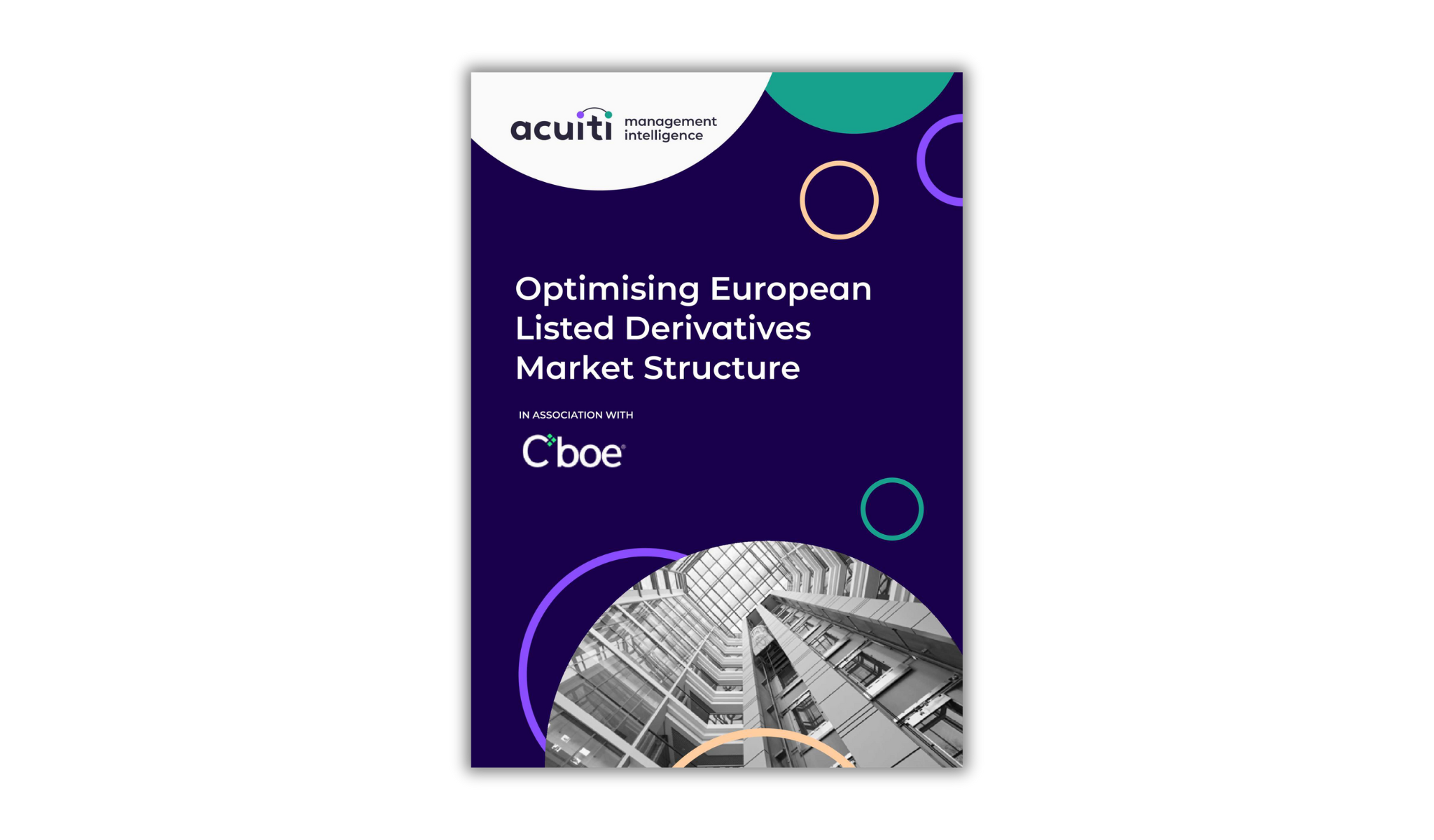 Optimising European Listed Derivatives Market Structure - Acuiti