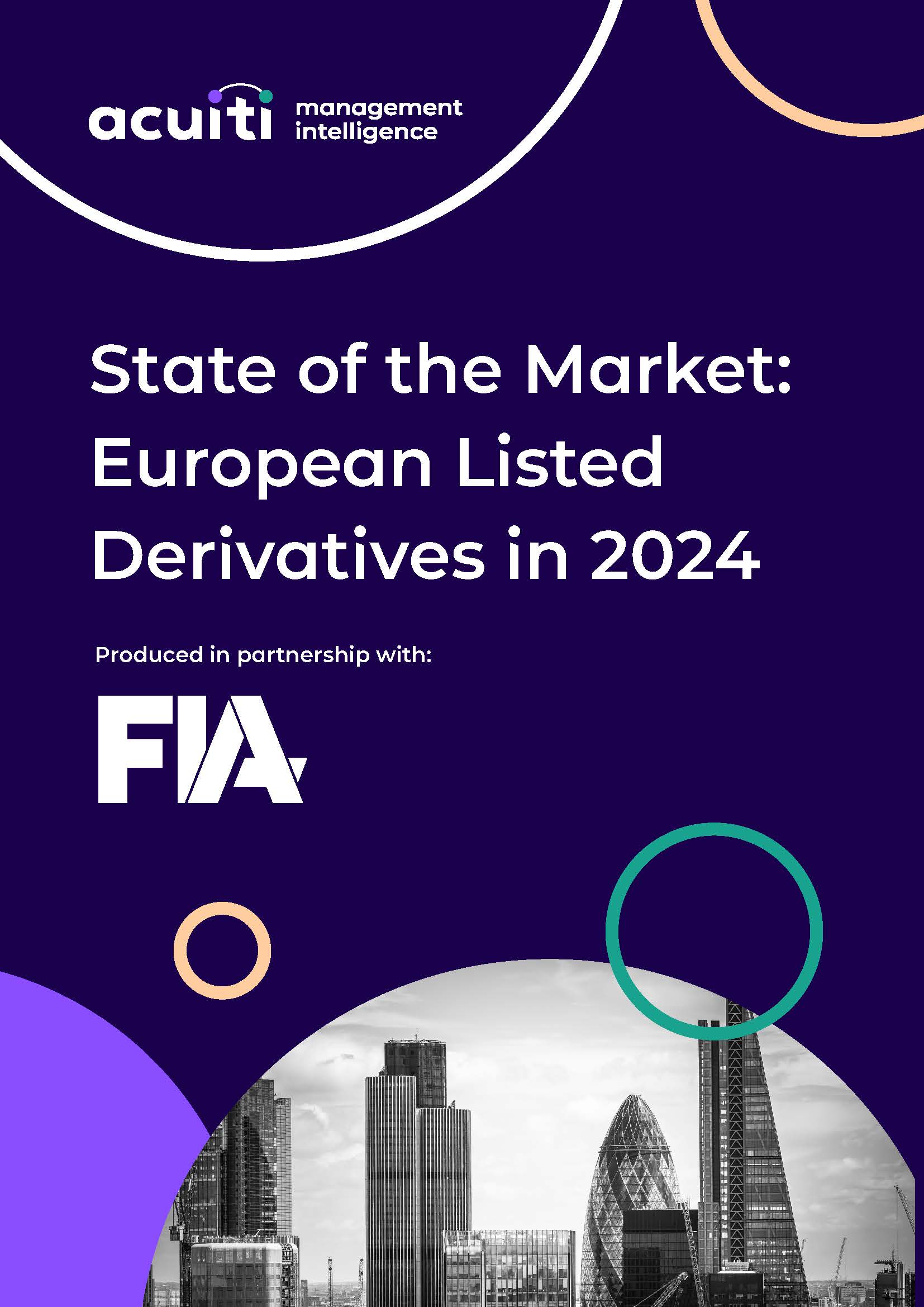 State of the Market: European Listed Derivatives 2024 - Acuiti
