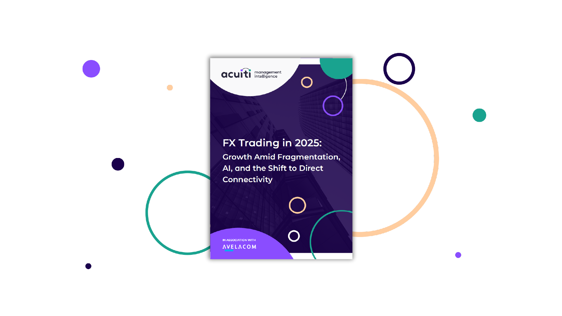 FX Trading in 2025: Fragmentation, AI, and Direct Connectivity - Acuiti