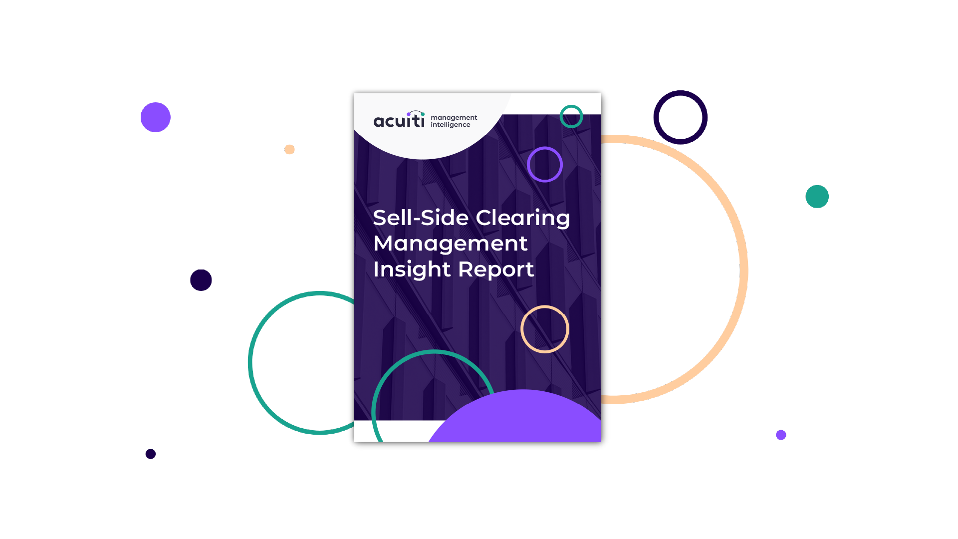 Sell-Side Clearing Management Insight Report Q4 2025 - Acuiti